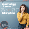 Teacher Talking Time vs Student Talking Time- 5 tips to find the ...