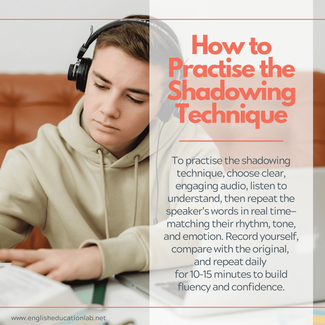 Shadowing technique: What it is and why every ESL learner should use it ...